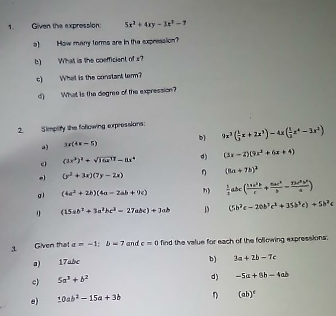 1. Given the expression: $5x^2 + 4xy - 3x^3 | StudyX
