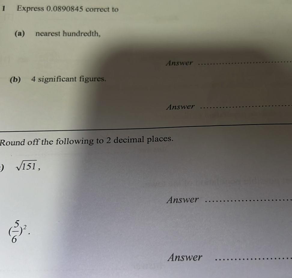 1 Express 0.0890845 correct to (a) nearest | StudyX