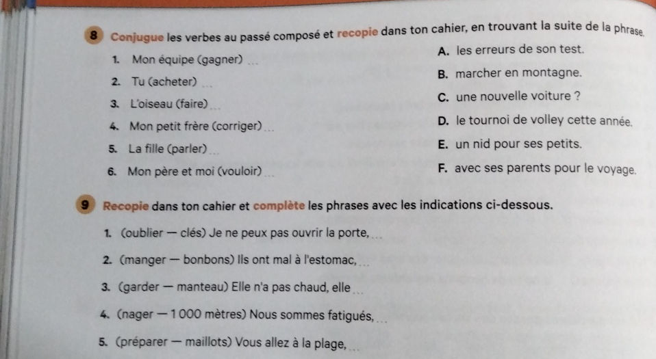 8 Conjugue les verbes au passé composé et | StudyX