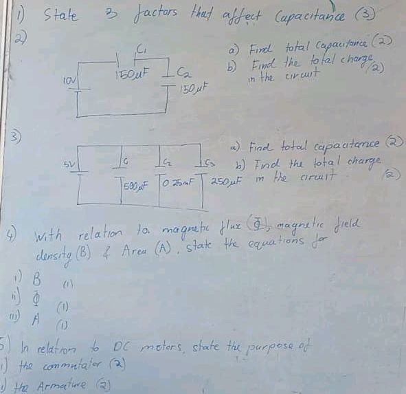 1) State 3 factors that affect capacitance | StudyX