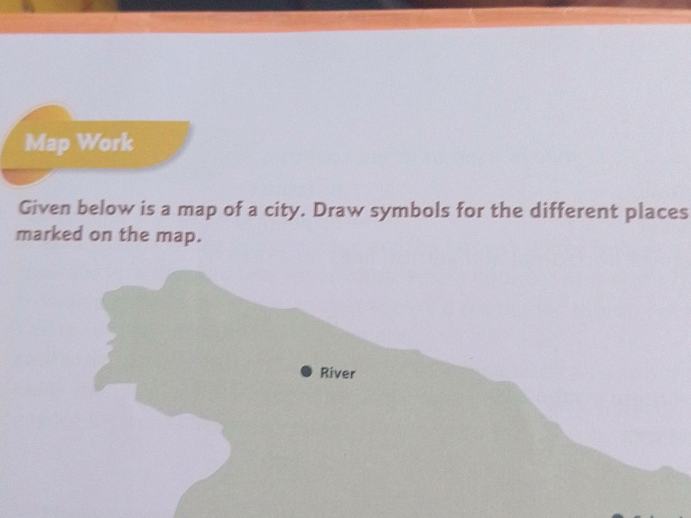 Given below is a map of a city. Draw symbols | StudyX