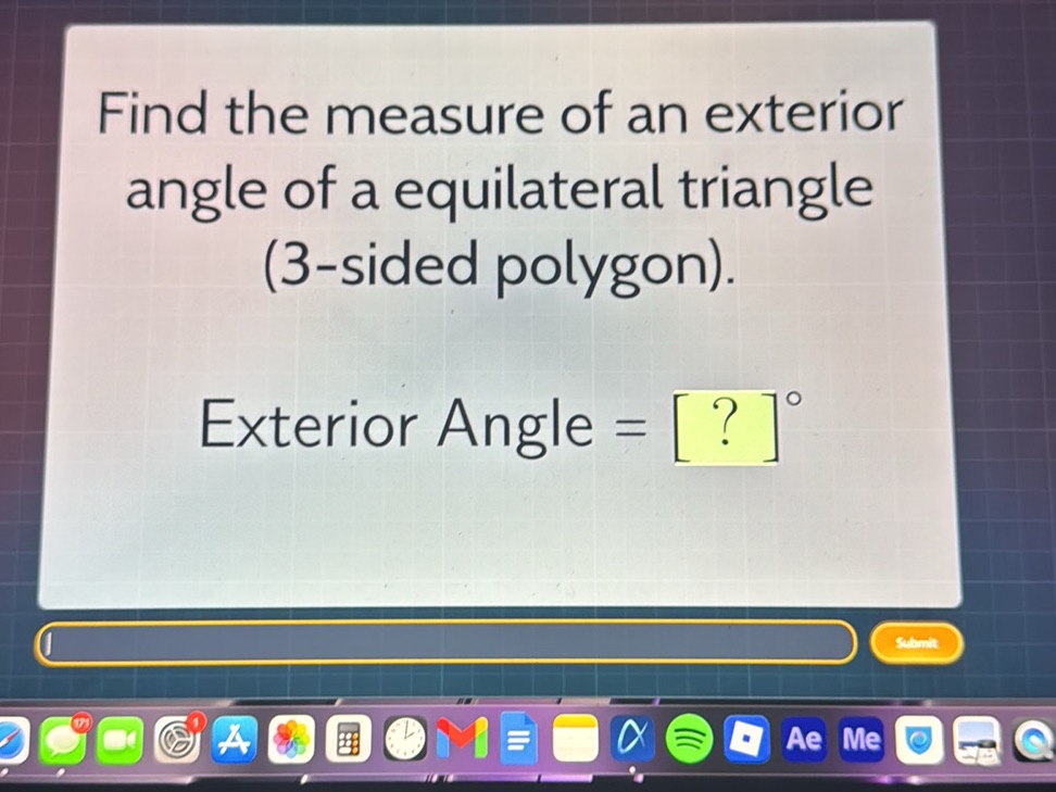 Find the measure of an exterior angle of a | StudyX