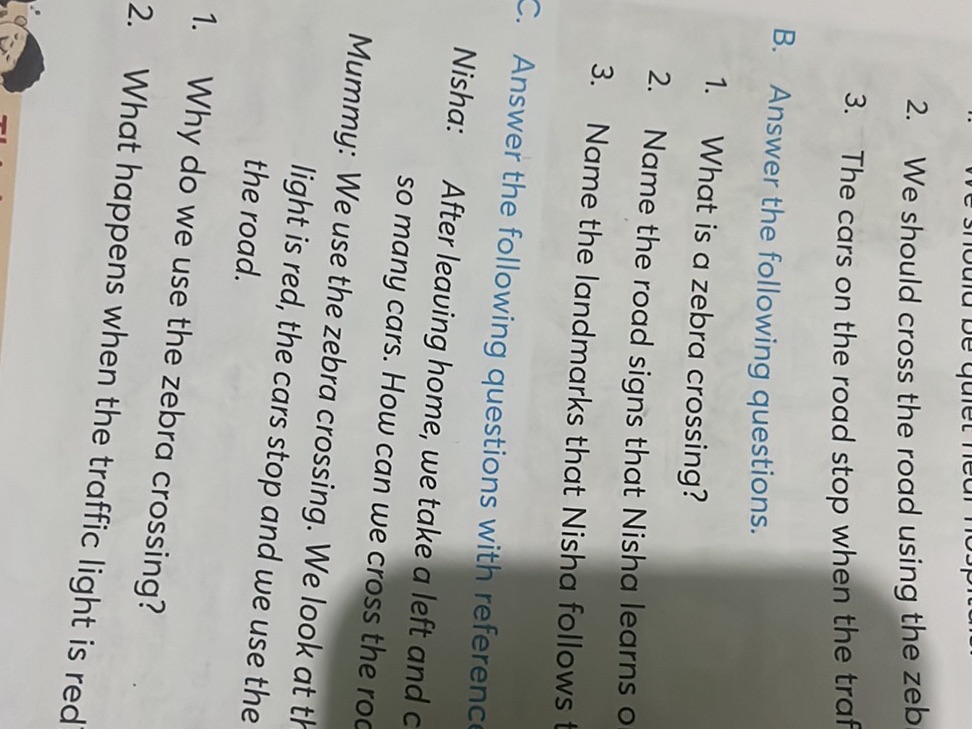 B. Answer the following questions. 1. What | StudyX