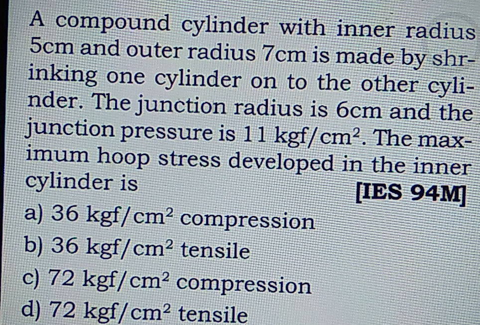 A compound cylinder with inner radius 5cm | StudyX