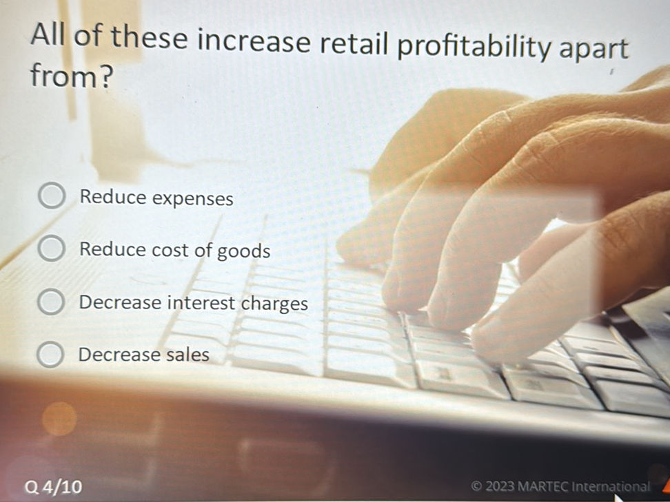 All of these increase retail profitability | StudyX