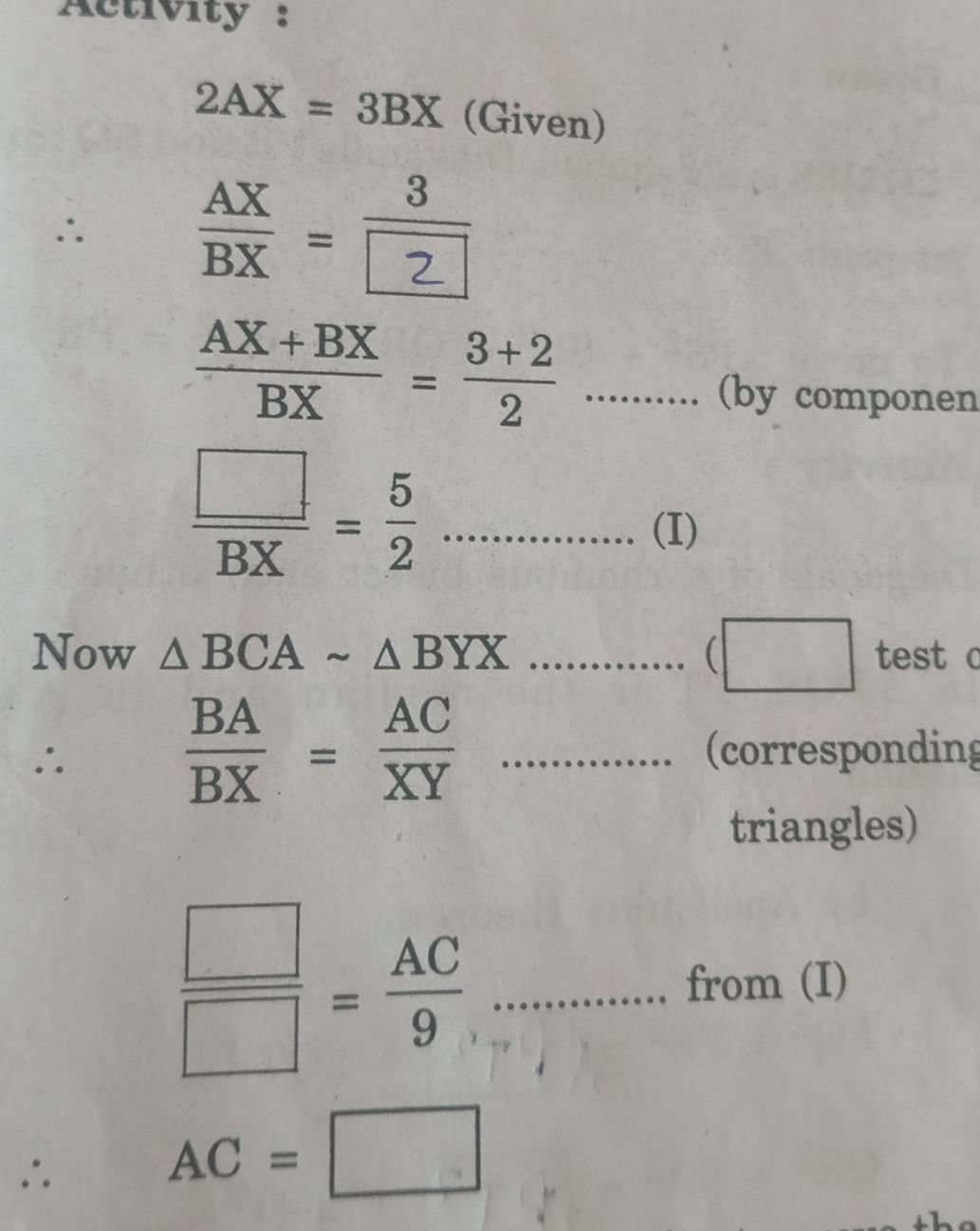 2AX = 3BX (Given) $ {AX}{BX} = {3}{2}$ $ | StudyX