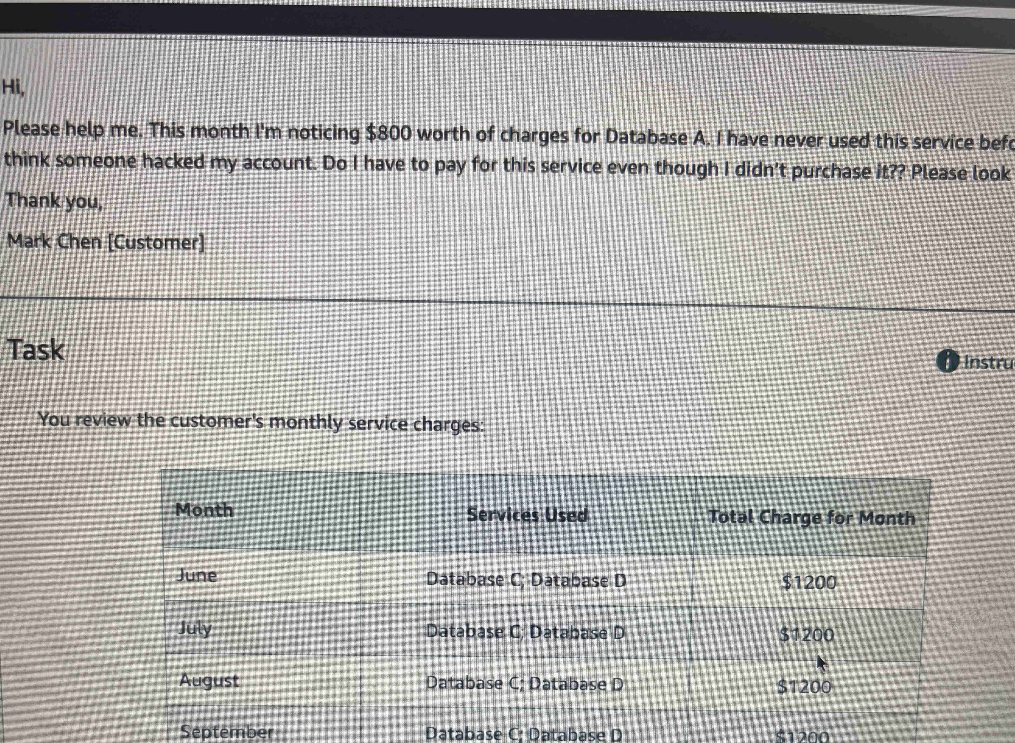 The customer, Mark Chen, is noticing $800 | StudyX