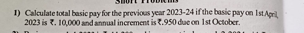 1) Calculate total basic pay for the