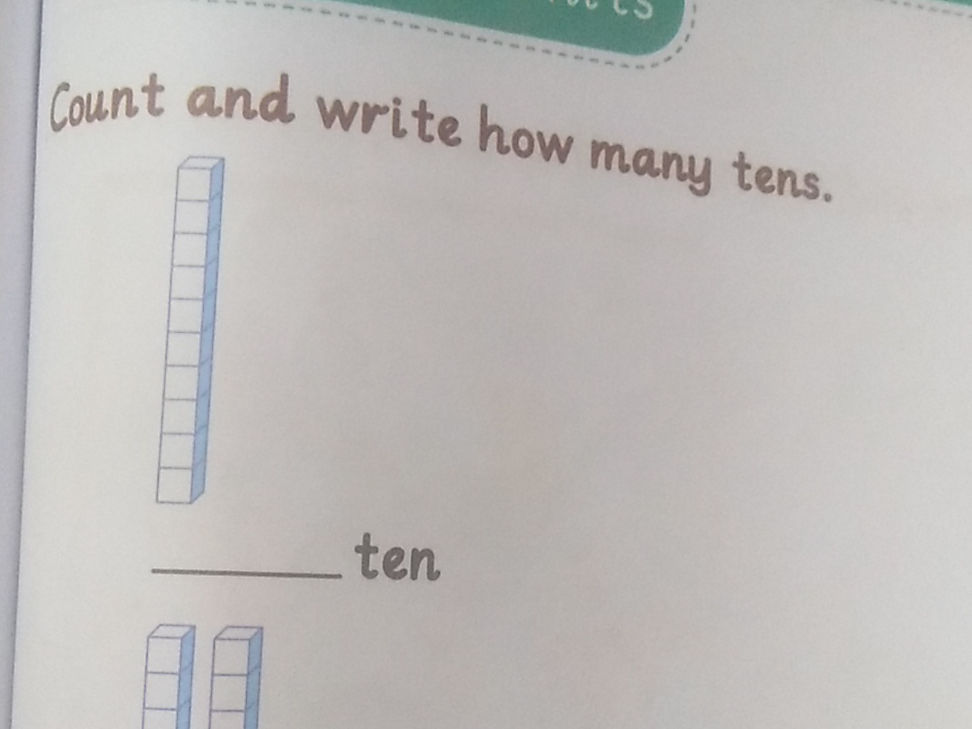 Count and write how many tens. ________ ten | StudyX