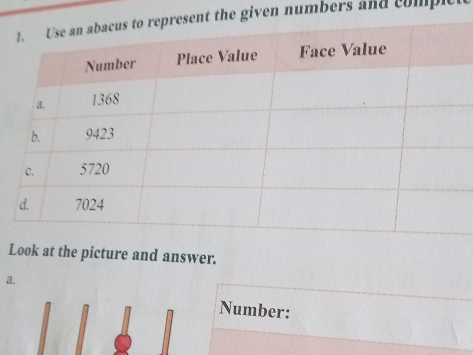 1. Use an abacus to represent the given | StudyX