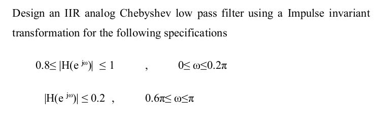 Design an IIR analog Chebyshev low pass | StudyX