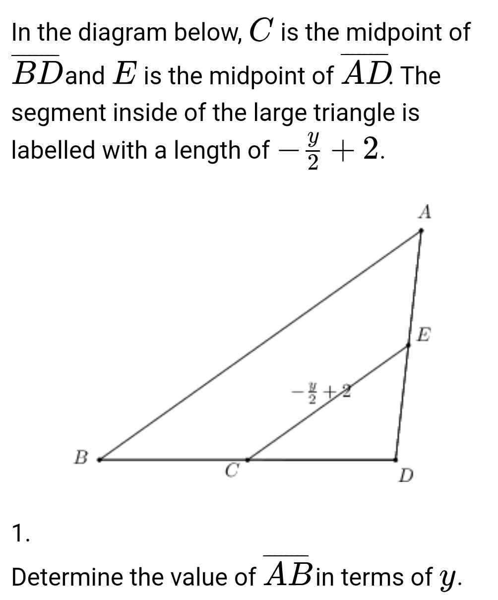 In the diagram below, $C$ is the midpoint of | StudyX