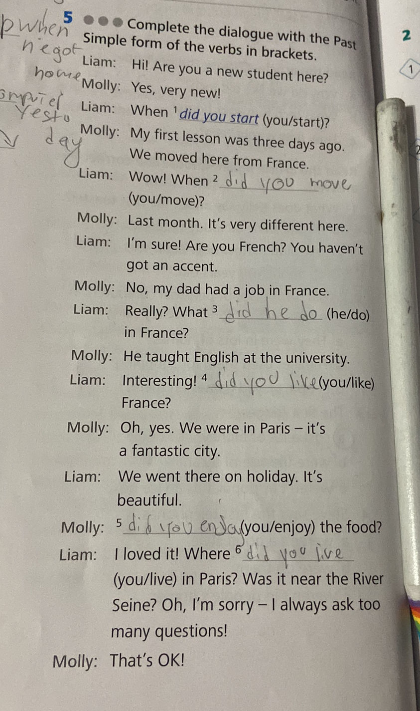 Complete the dialogue with the Past Simple | StudyX