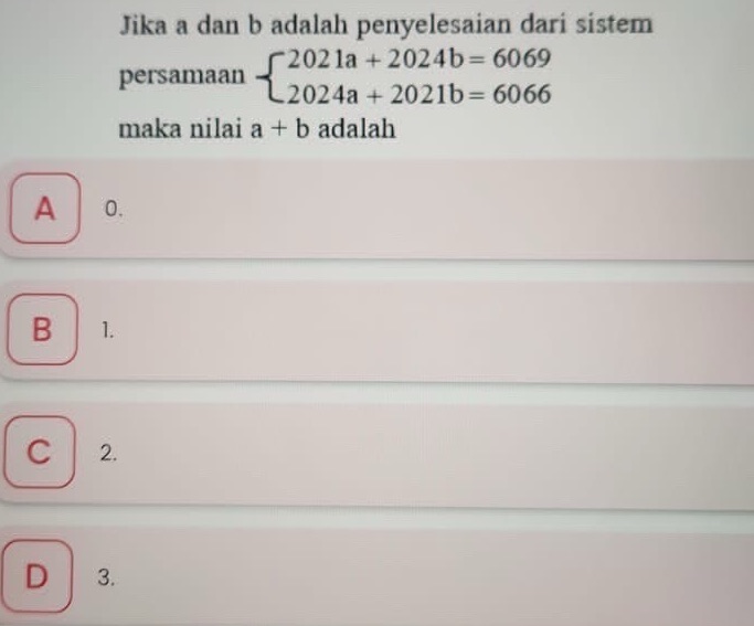 Jika a dan b adalah penyelesaian dari sistem | StudyX
