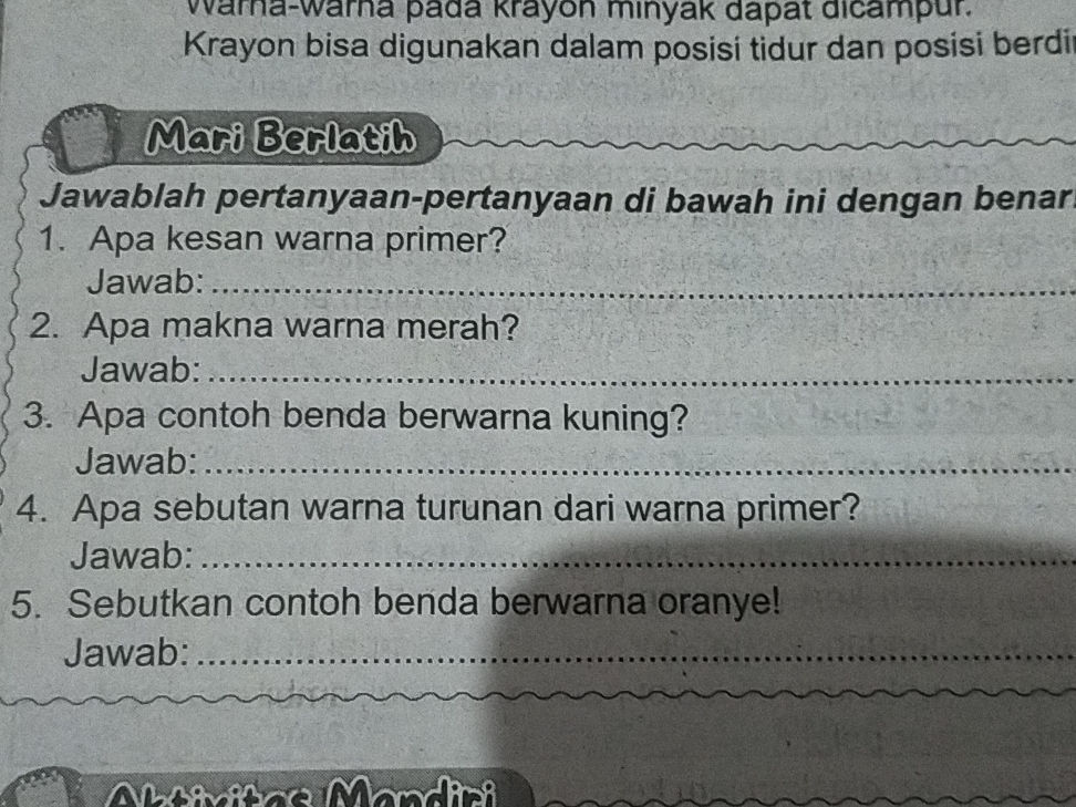 1. Apa kesan warna primer? Jawab: 2. Apa | StudyX