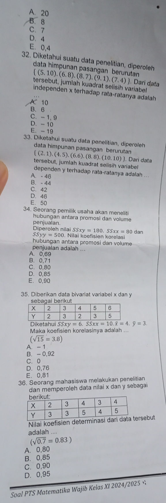 32. Diketahui suatu data penelitian, | StudyX