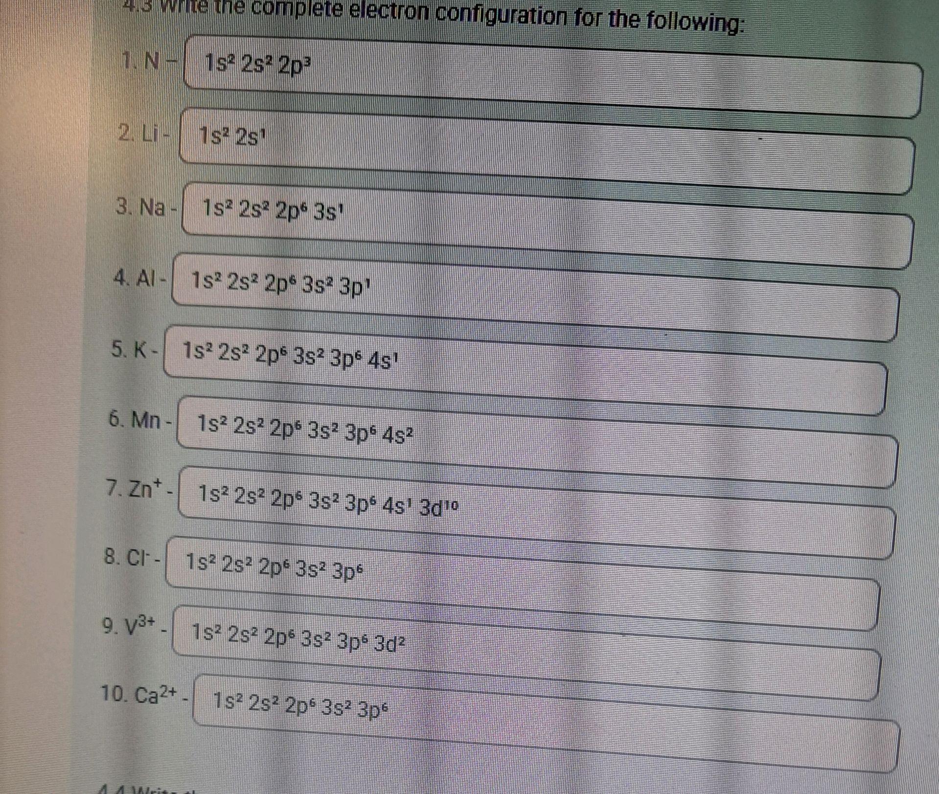 4.3 Write the complete electron | StudyX