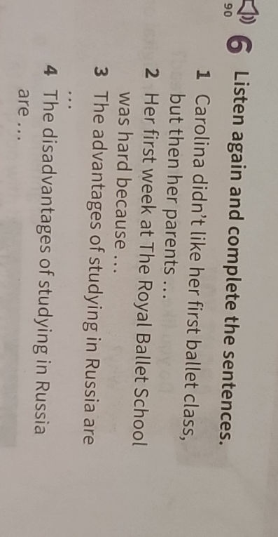6 Listen again and complete the sentences. | StudyX