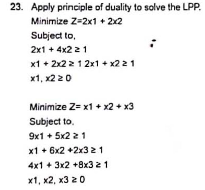 23. Apply principle of duality to solve the | StudyX