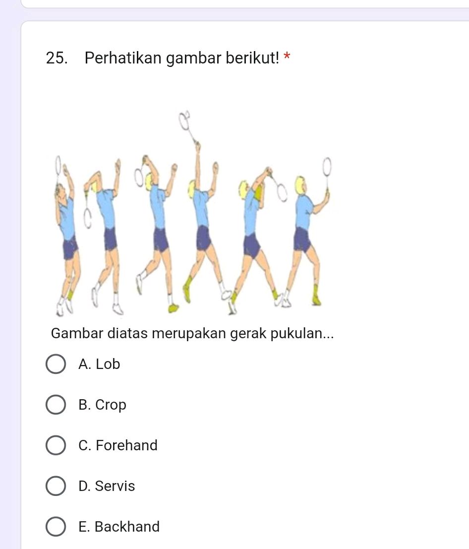 25. Perhatikan gambar berikut! * Gambar | StudyX