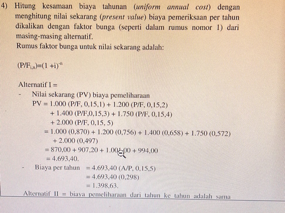 4) Hitung kesamaan biaya tahunan (uniform | StudyX