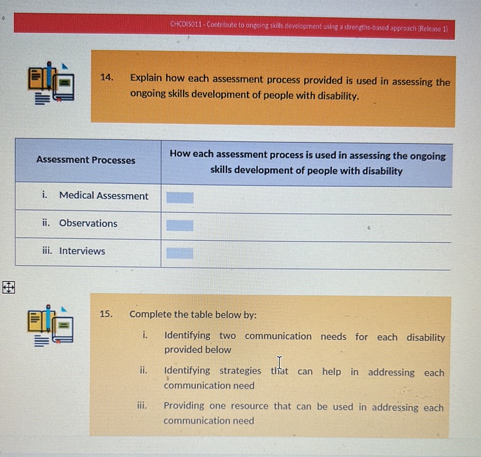 14. Explain how each assessment process | StudyX