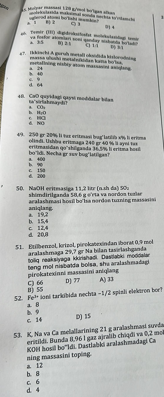 45. Molyar massasi 128 g/mol bo'lgan alkan | StudyX