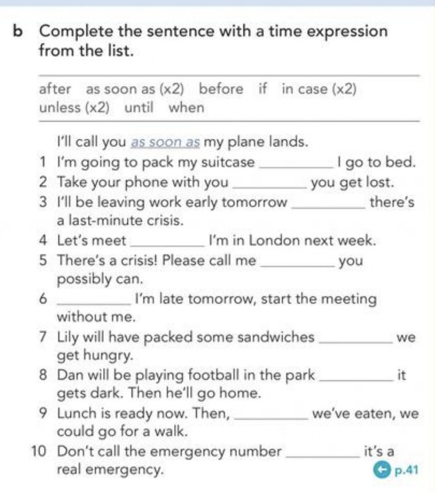 Complete the sentence with a time expression | StudyX