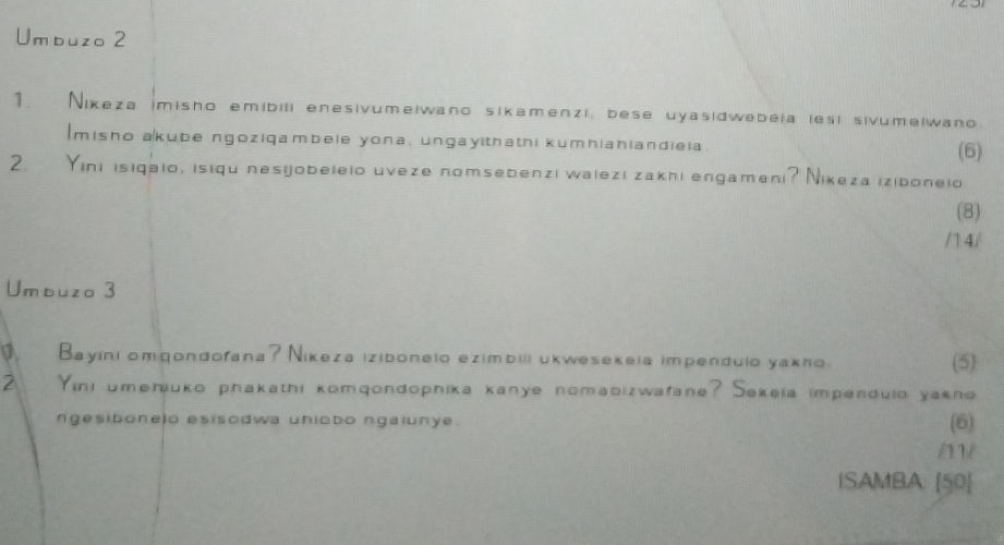 Umbuzo 2 1. Nikeza imisho emibili
