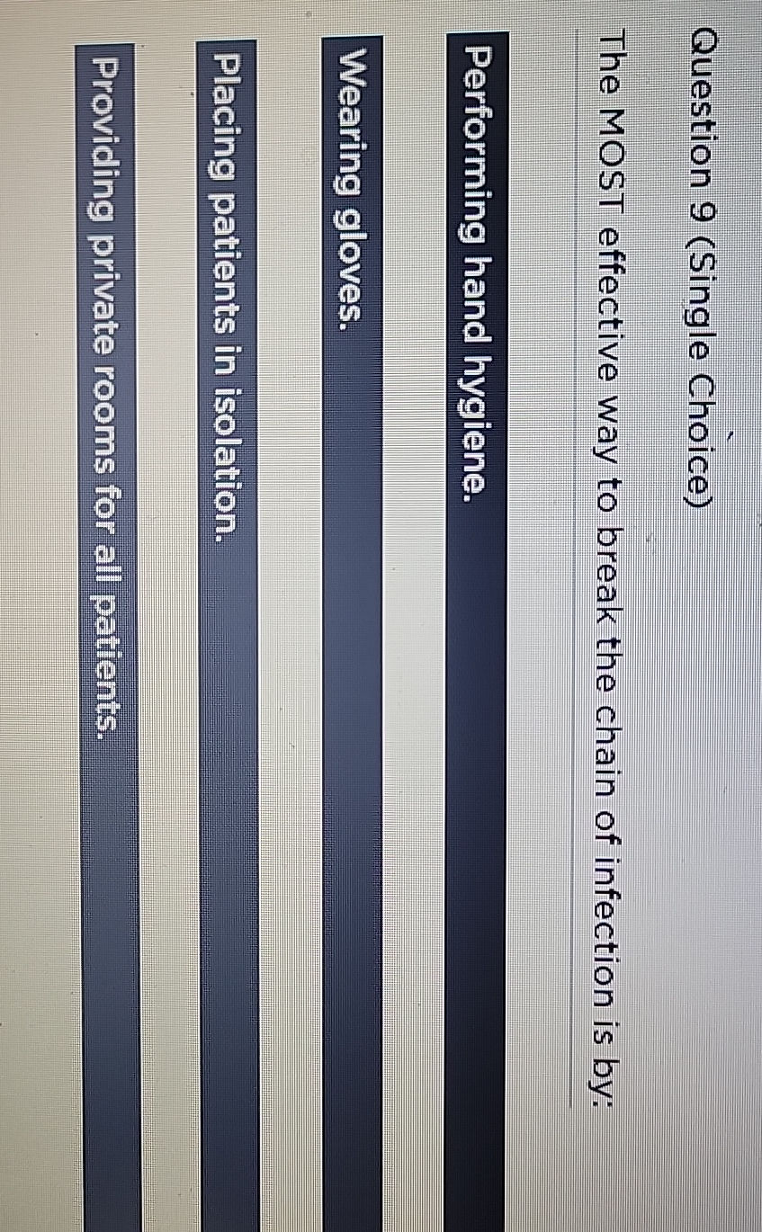 Question 9 (Single Choice) The MOST | StudyX