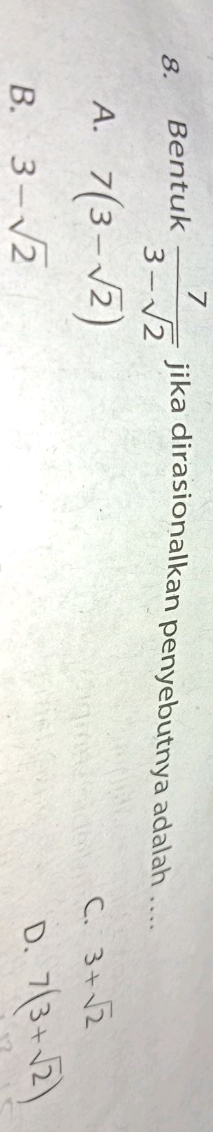 8 Bentuk 7 3 2 Jika Dirasionalkan Studyx