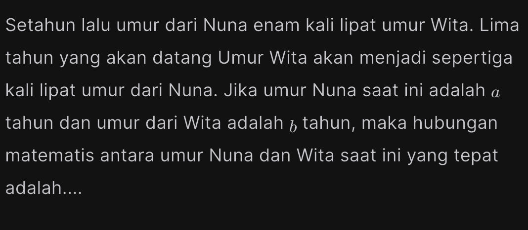 Setahun lalu umur dari Nuna enam kali lipat | StudyX