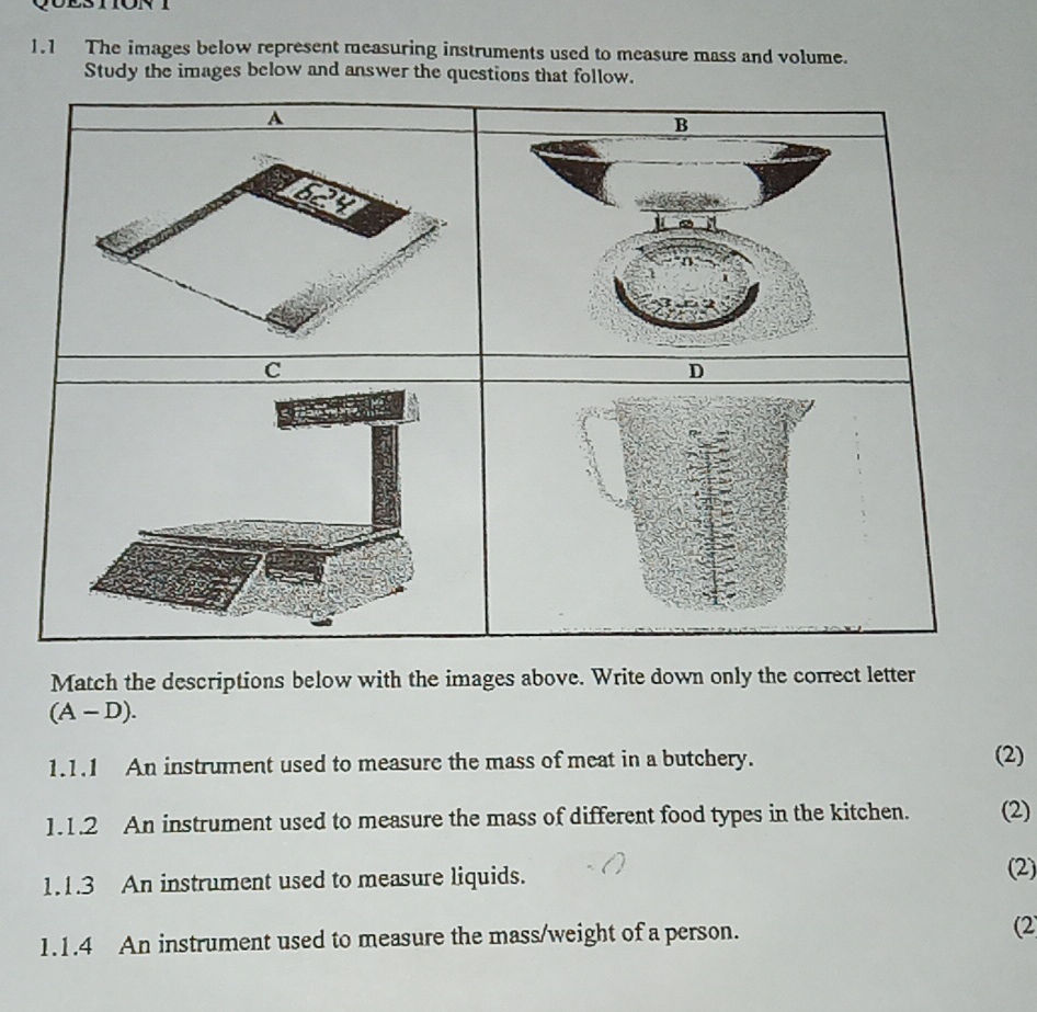 1.1 The images below represent measuring | StudyX