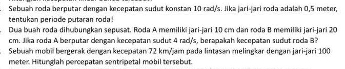 1. Sebuah roda berputar dengan kecepatan | StudyX