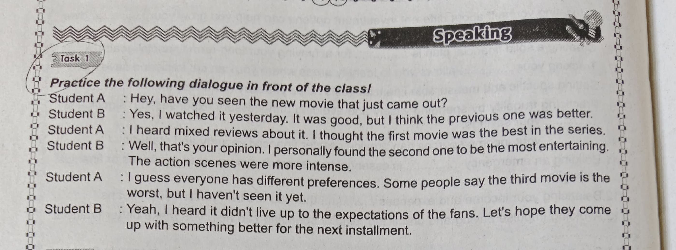 Practice the following dialogue in front of | StudyX