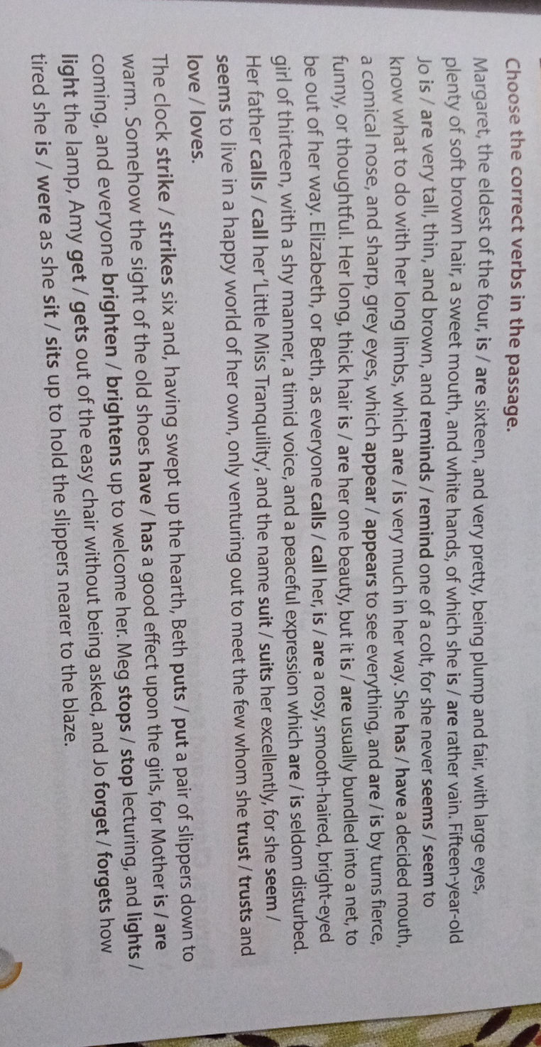 Choose the correct verbs in the passage. | StudyX