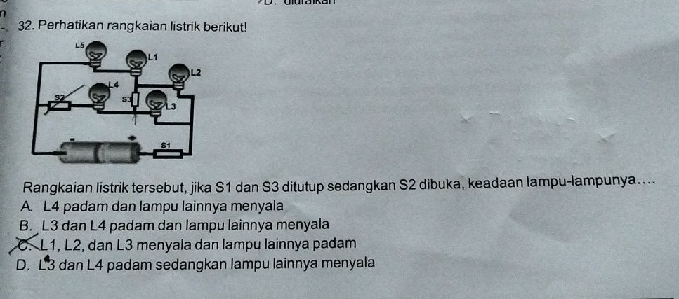 32. Perhatikan rangkaian listrik berikut! | StudyX