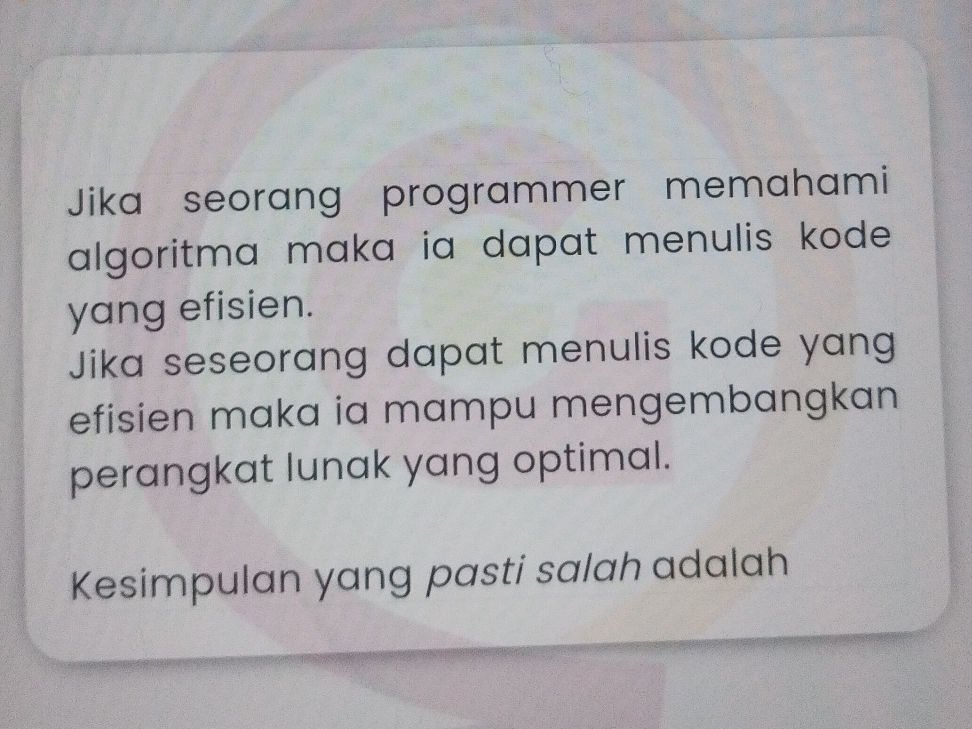 Jika seorang programmer memahami algoritma | StudyX