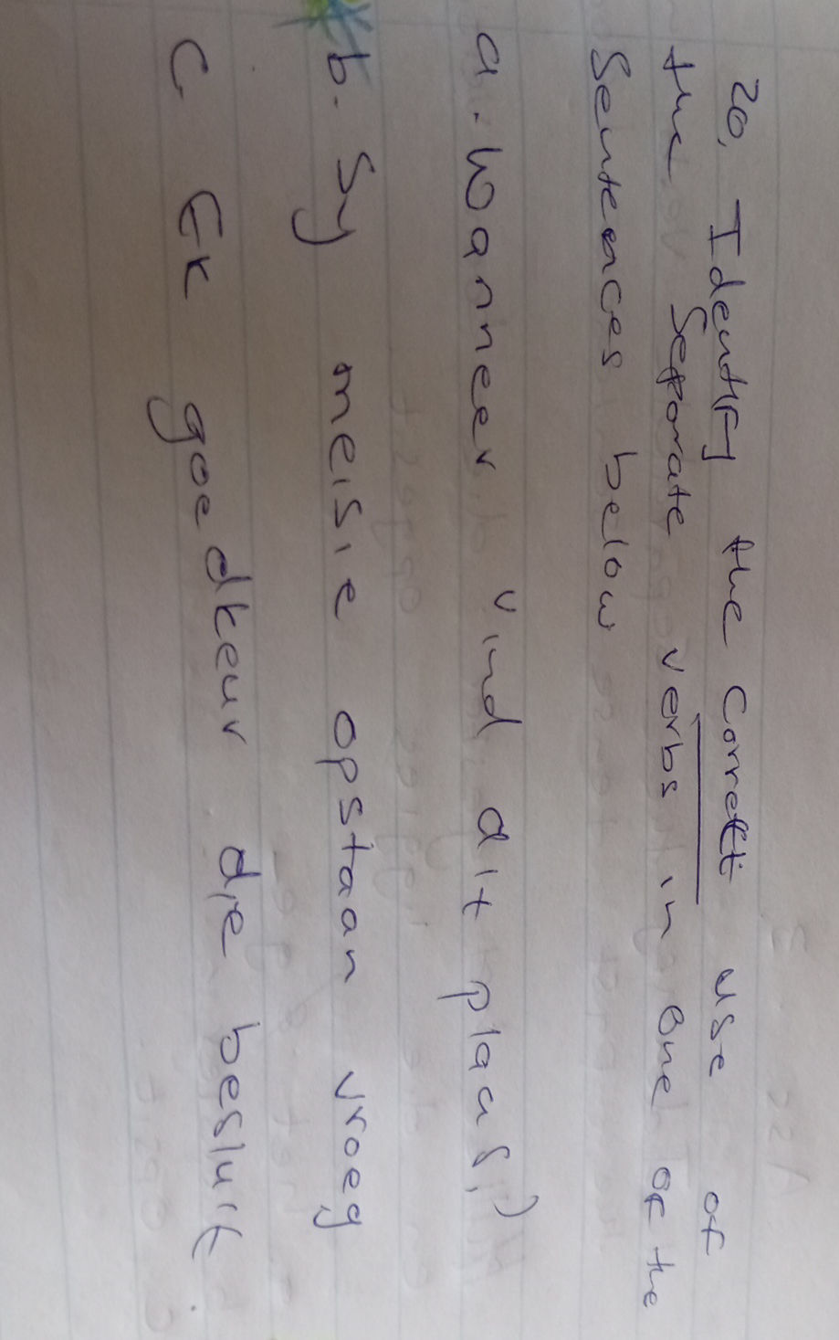 20. Identify the correct use of the separate | StudyX