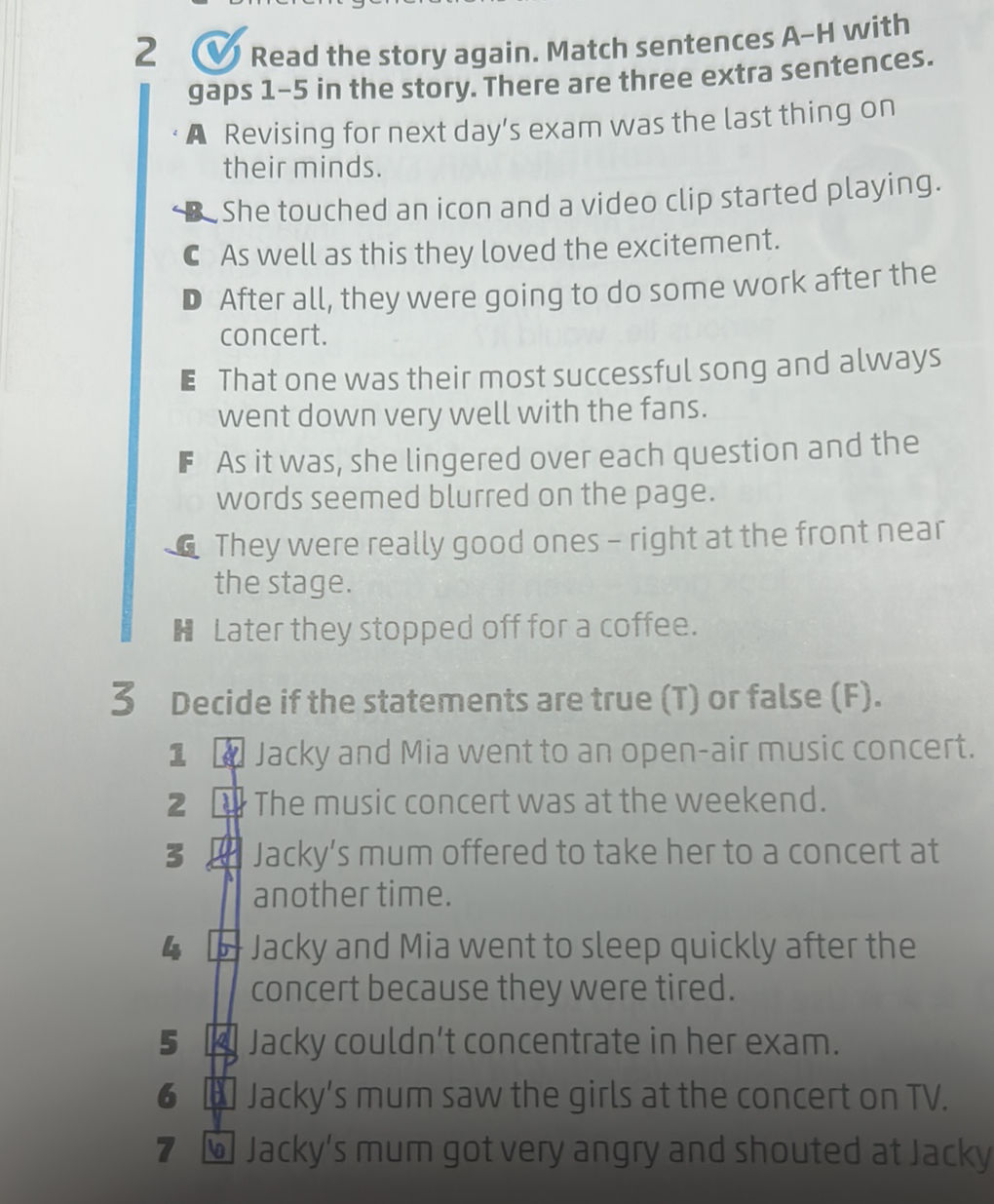 2 Read the story again. Match sentences A-H | StudyX