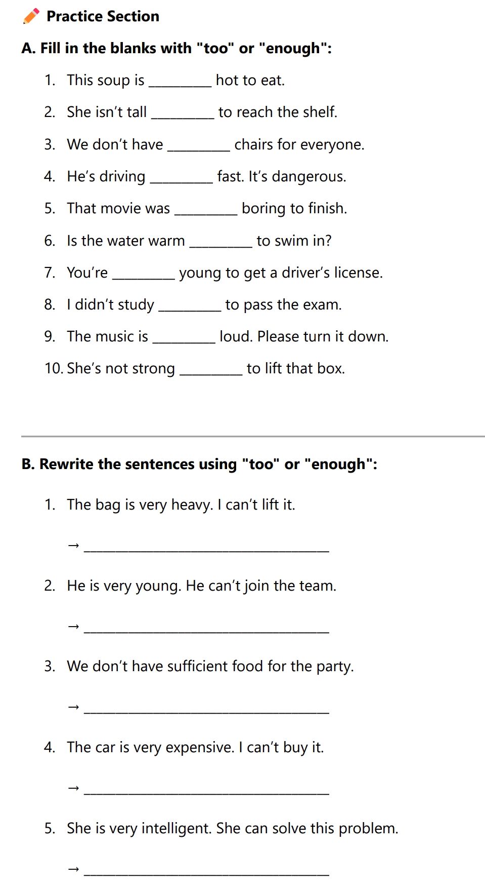 A. Fill in the blanks with "too" or | StudyX
