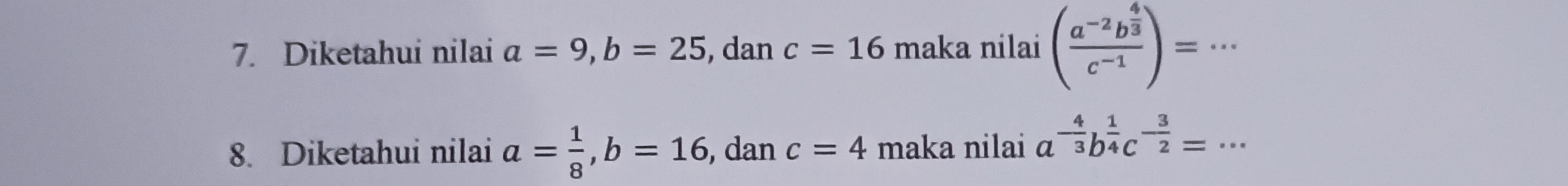 7. Diketahui nilai a = 9, b = 25, dan c = 16 | StudyX