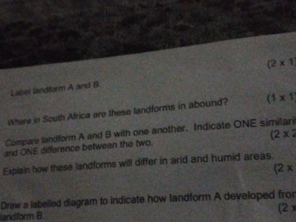 Label landform A and B. Where in South | StudyX