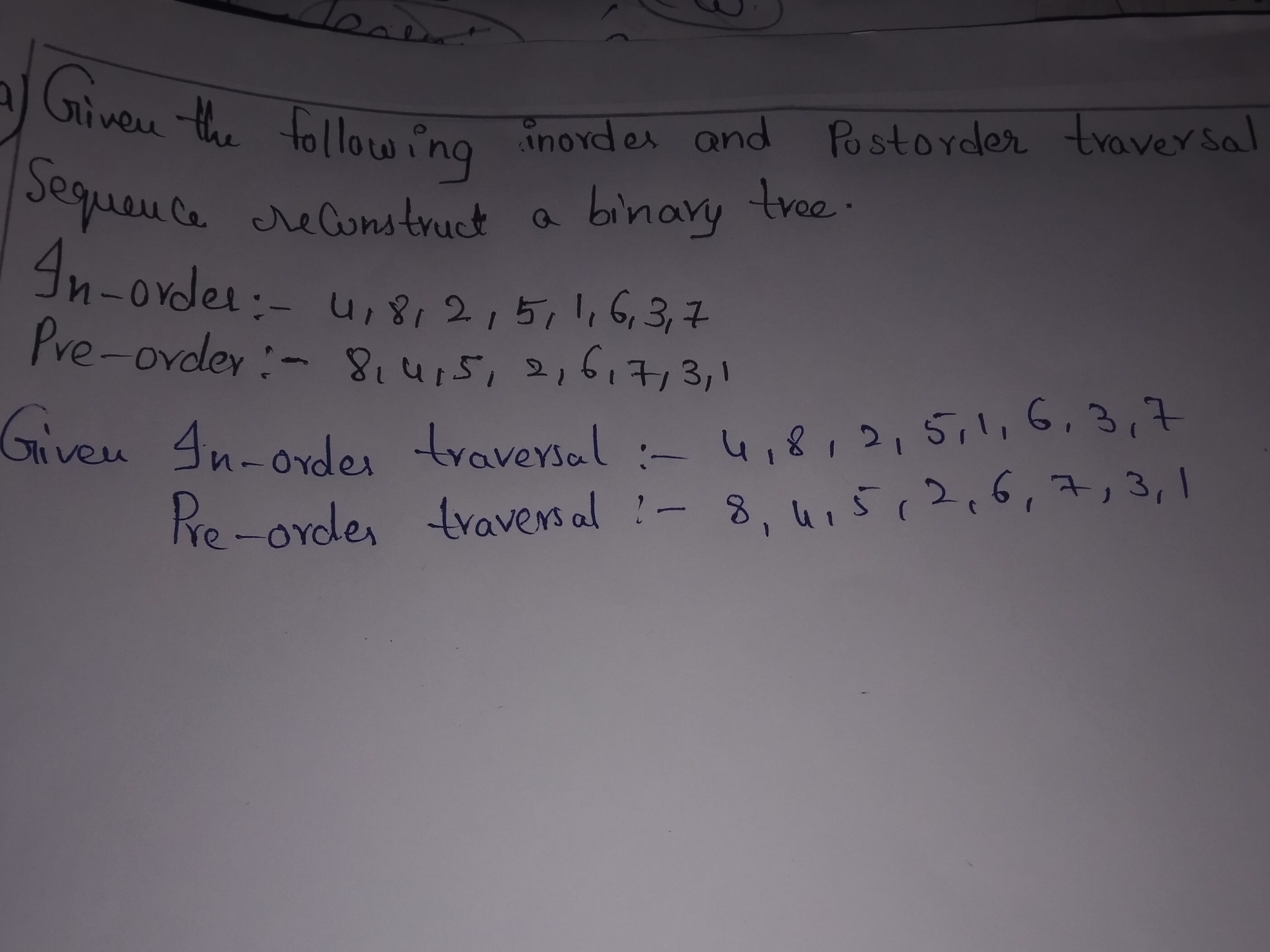 Given the following inorder and Postorder | StudyX