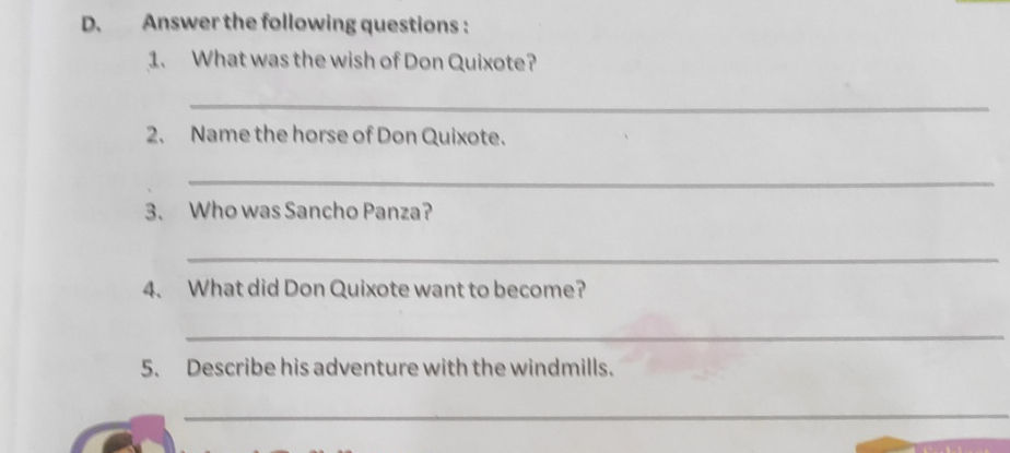 D. Answer the following questions: 1. What | StudyX