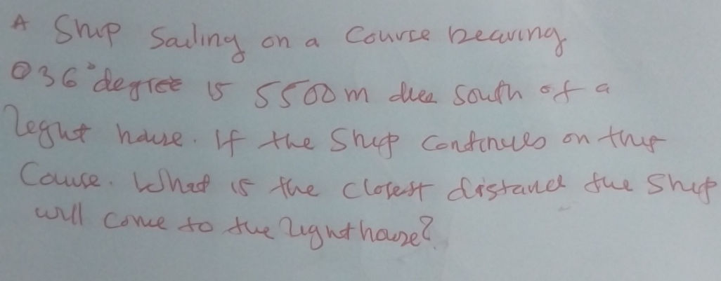 A Ship Sailing on a Course bearing 036 | StudyX