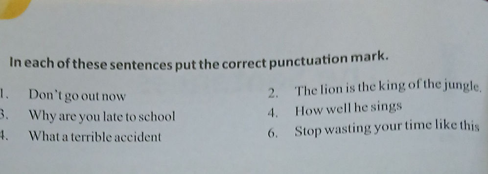 In each of these sentences put the correct | StudyX