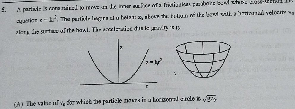 5. A particle is constrained to move on the | StudyX