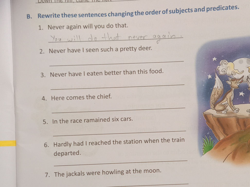 B. Rewrite these sentences changing the | StudyX