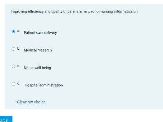Improving efficiency and quality of care is | StudyX